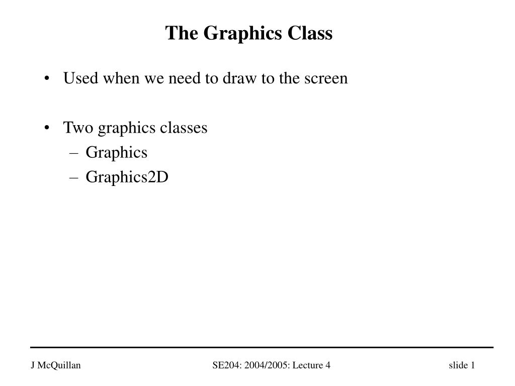 PPT - The Graphics Class PowerPoint Presentation, free download - ID ...