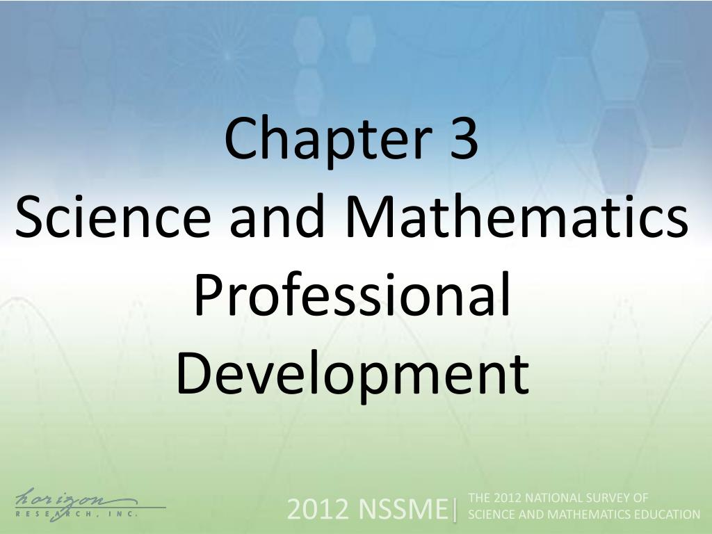 PPT - Chapter 3 Science and Mathematics Professional Development ...