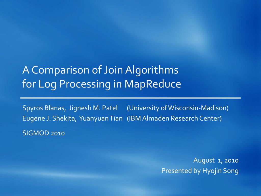 PPT - A Comparison of Join Algorithms for Log Processing in MapReduce PowerPoint Presentation ...