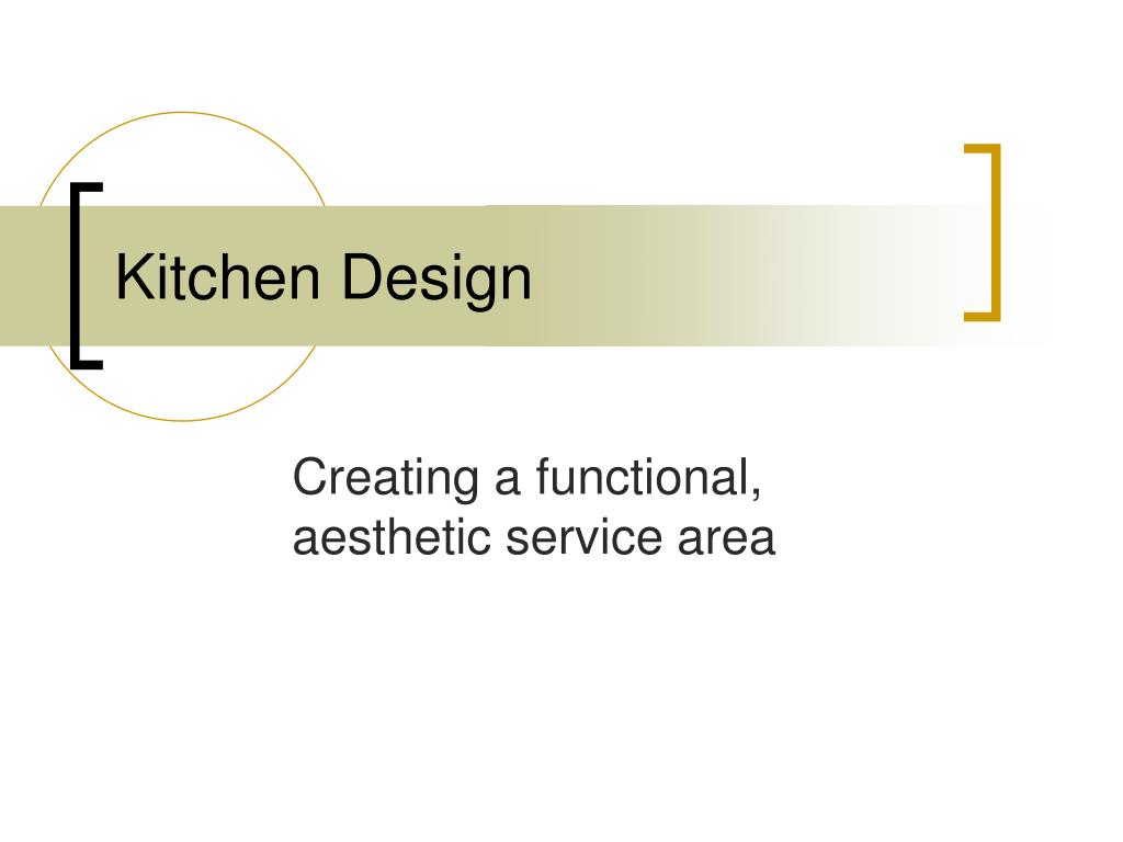 PPT - Kitchen Design PowerPoint Presentation, free download - ID:5122937