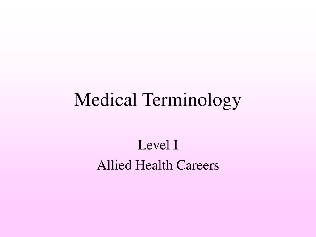 PPT - Medical Terminology PowerPoint Presentation, free download - ID ...