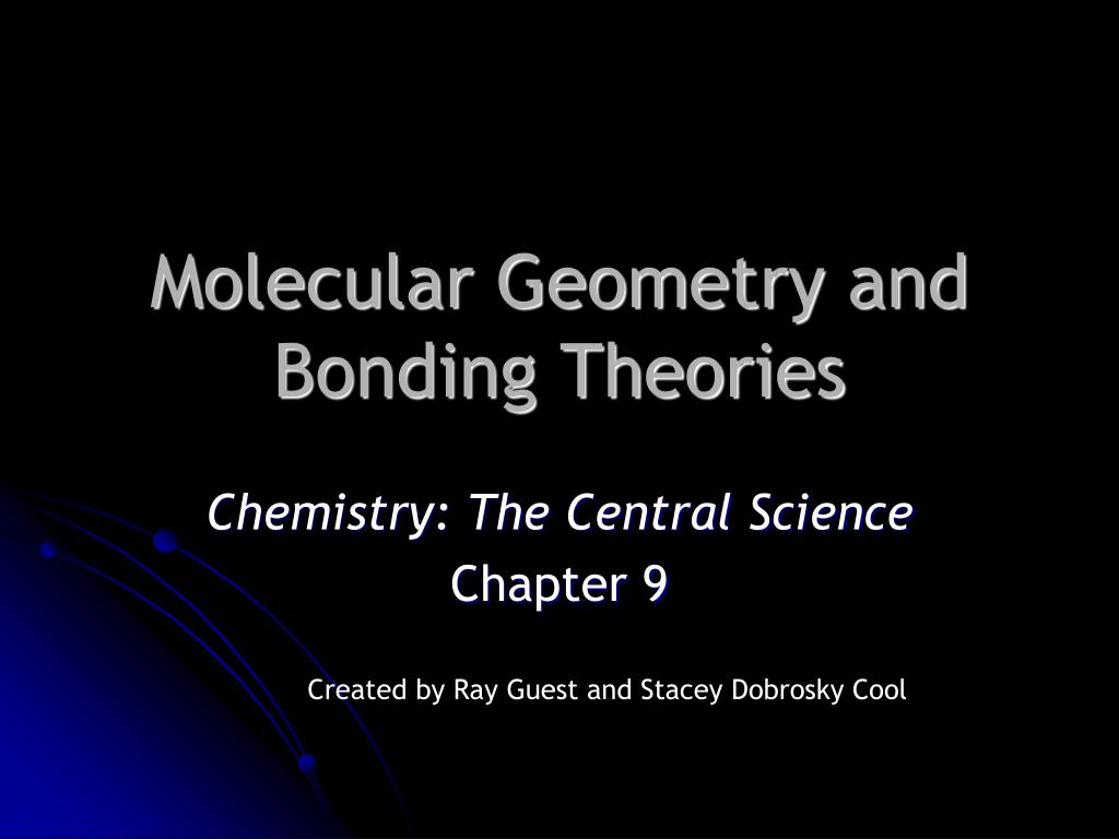 PPT - Molecular Geometry and Bonding Theories PowerPoint Presentation ...
