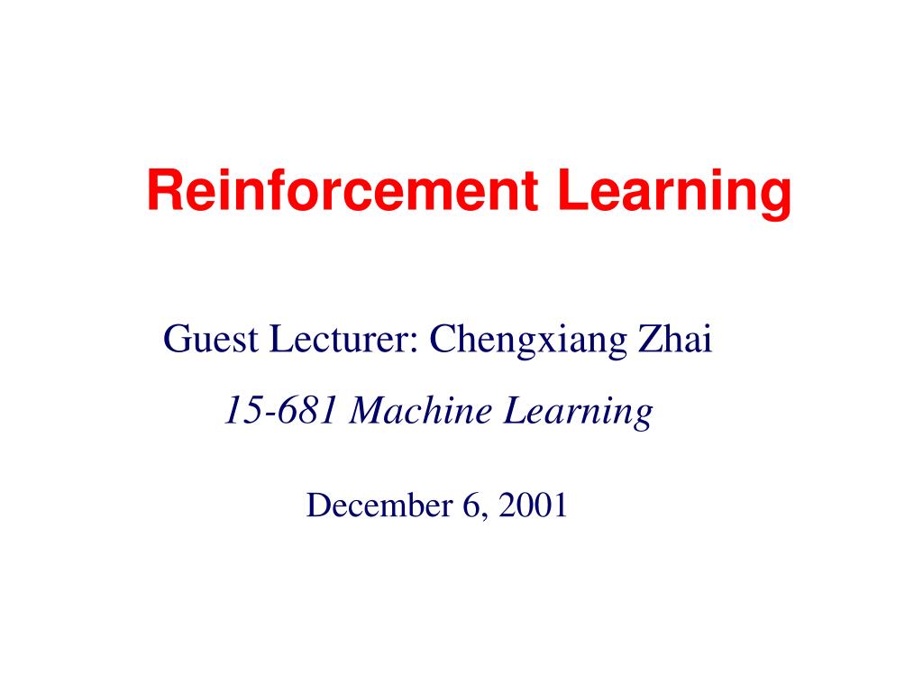 PPT - Reinforcement Learning PowerPoint Presentation, free download ...