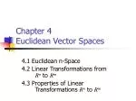 PPT - Chapter 4 Vector Spaces PowerPoint Presentation, free download ...