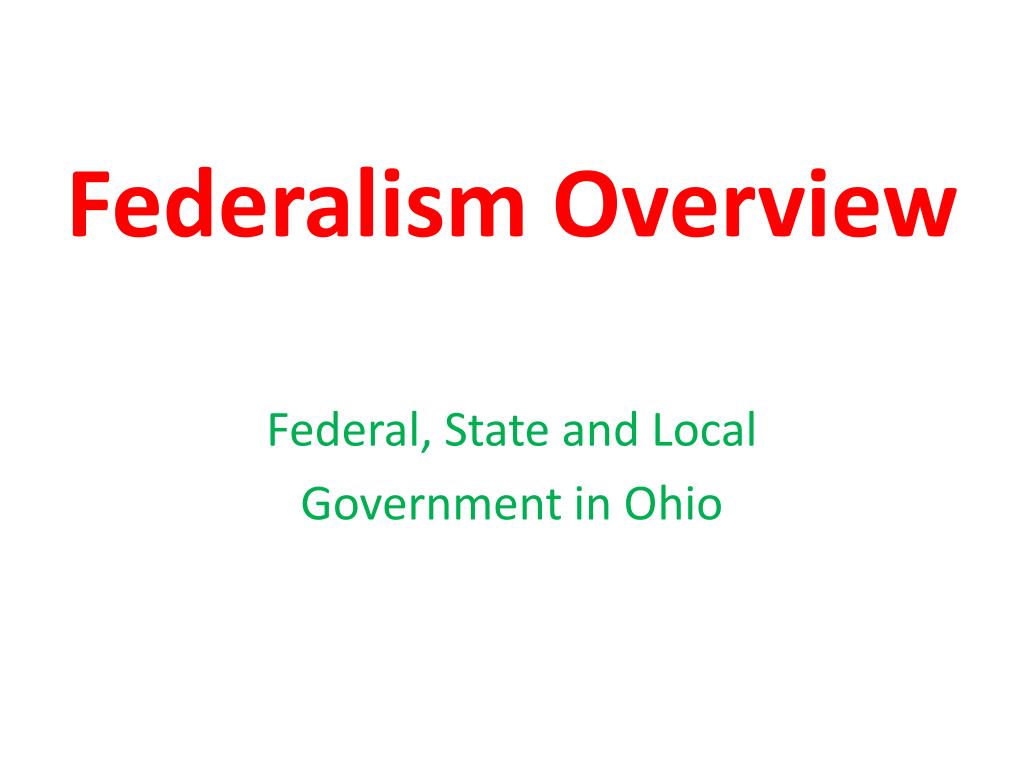 PPT - Federalism Overview PowerPoint Presentation, free download - ID ...