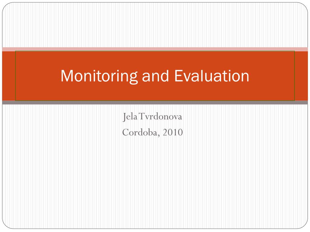PPT - Monitoring and Evaluation PowerPoint Presentation, free download ...