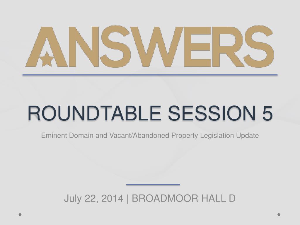 PPT - ROUNDTABLE SESSION 5 PowerPoint Presentation, free download - ID ...