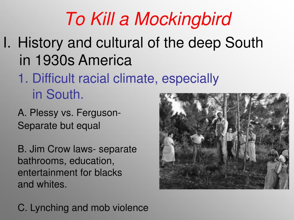 PPT - Exploring "To Kill a Mockingbird": Historical Context and ...