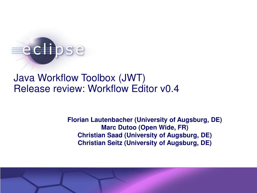 PPT - Java Workflow Toolbox (JWT) Release review: Workflow Editor v0.4 PowerPoint Presentation ...