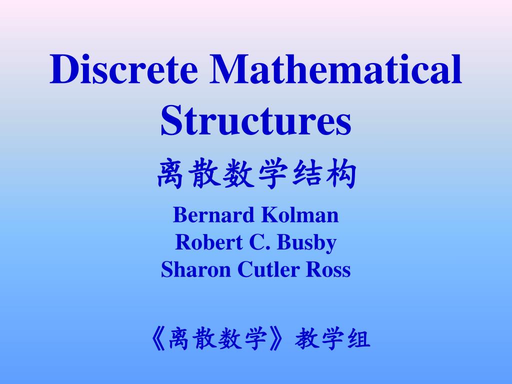 PPT - Discrete Mathematical Structures PowerPoint Presentation, free ...