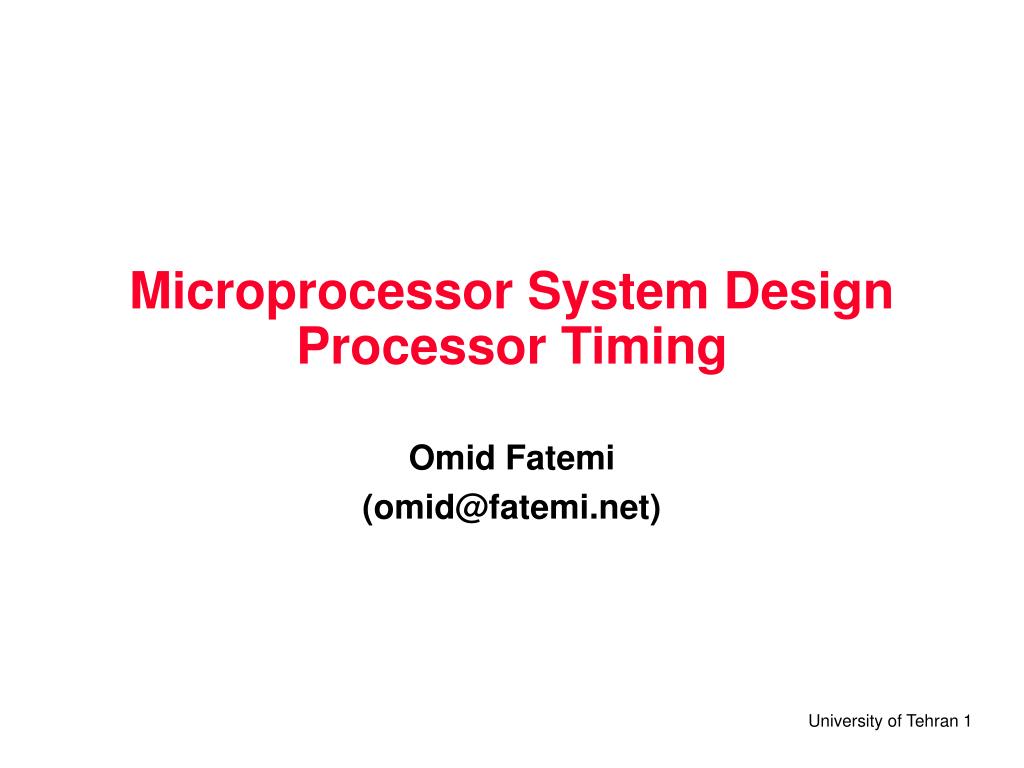 PPT - Microprocessor System Design Processor Timing PowerPoint ...