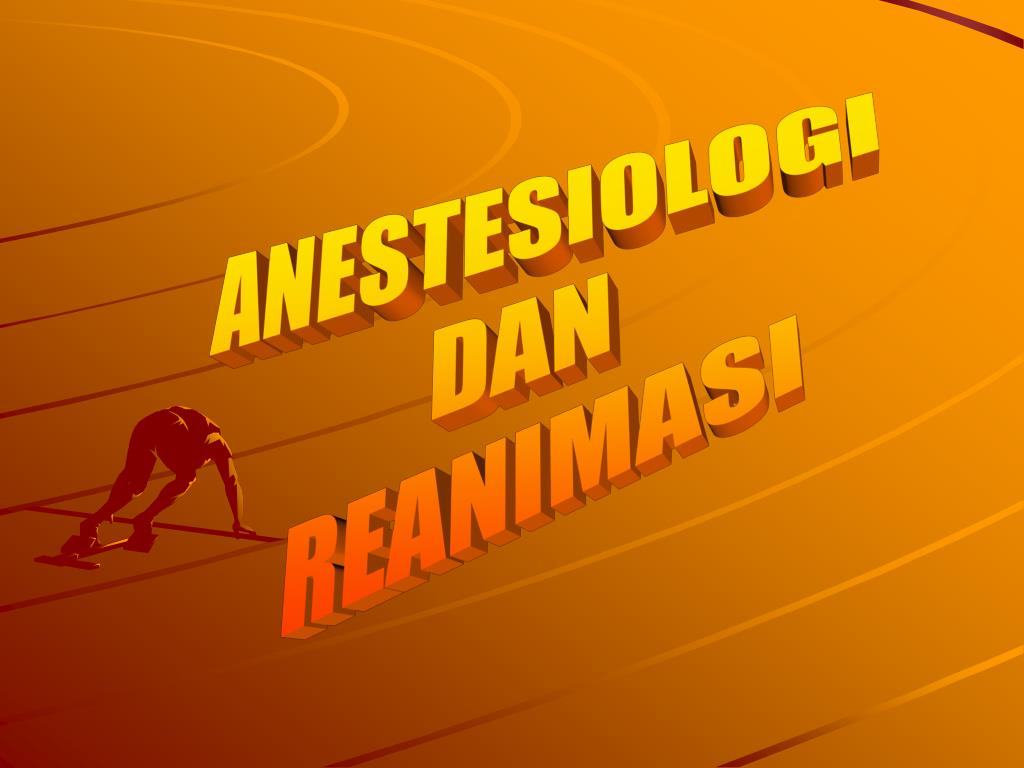 PPT - ANESTESIOLOGI DAN REANIMASI PowerPoint Presentation, free ...