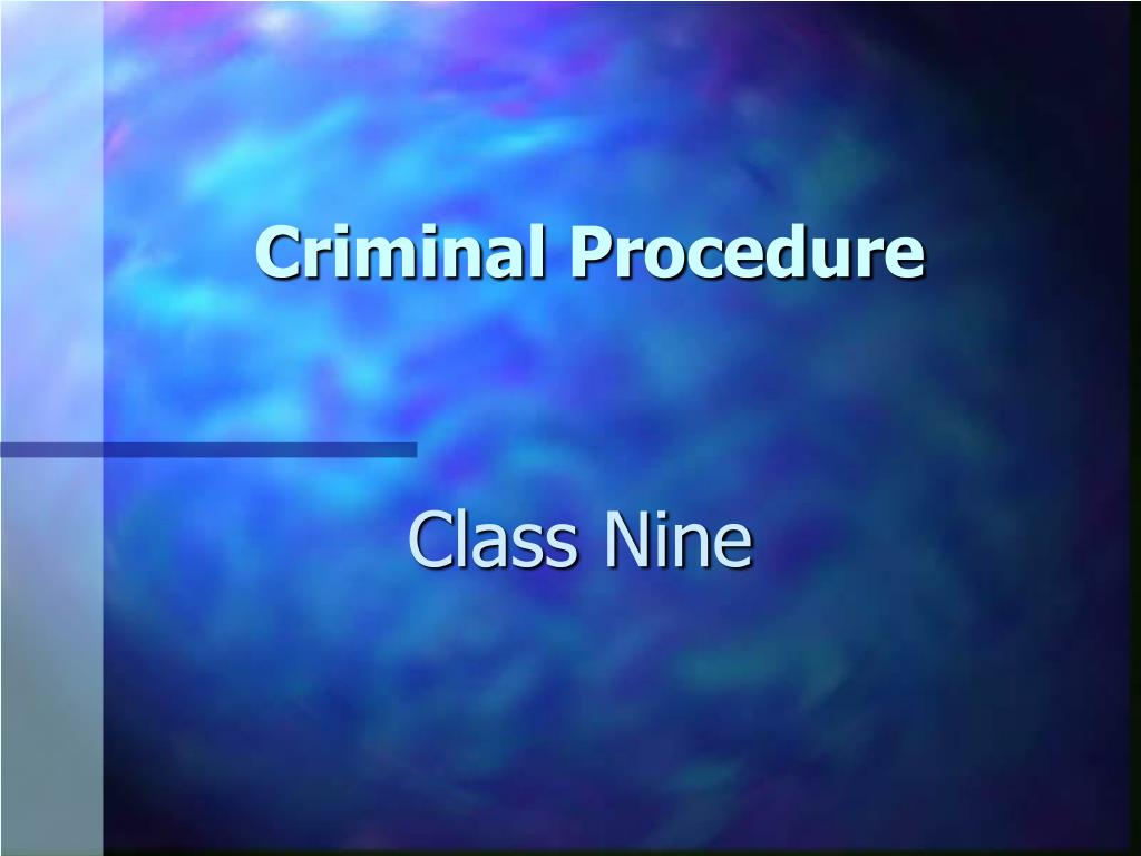 PPT - Criminal Procedure PowerPoint Presentation, free download - ID ...