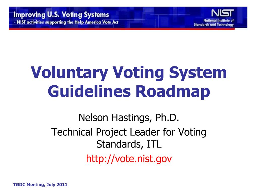 PPT - Voluntary Voting System Guidelines Roadmap PowerPoint ...