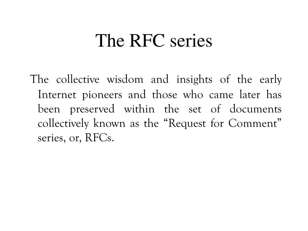 PPT - The RFC series PowerPoint Presentation, free download - ID:5136784