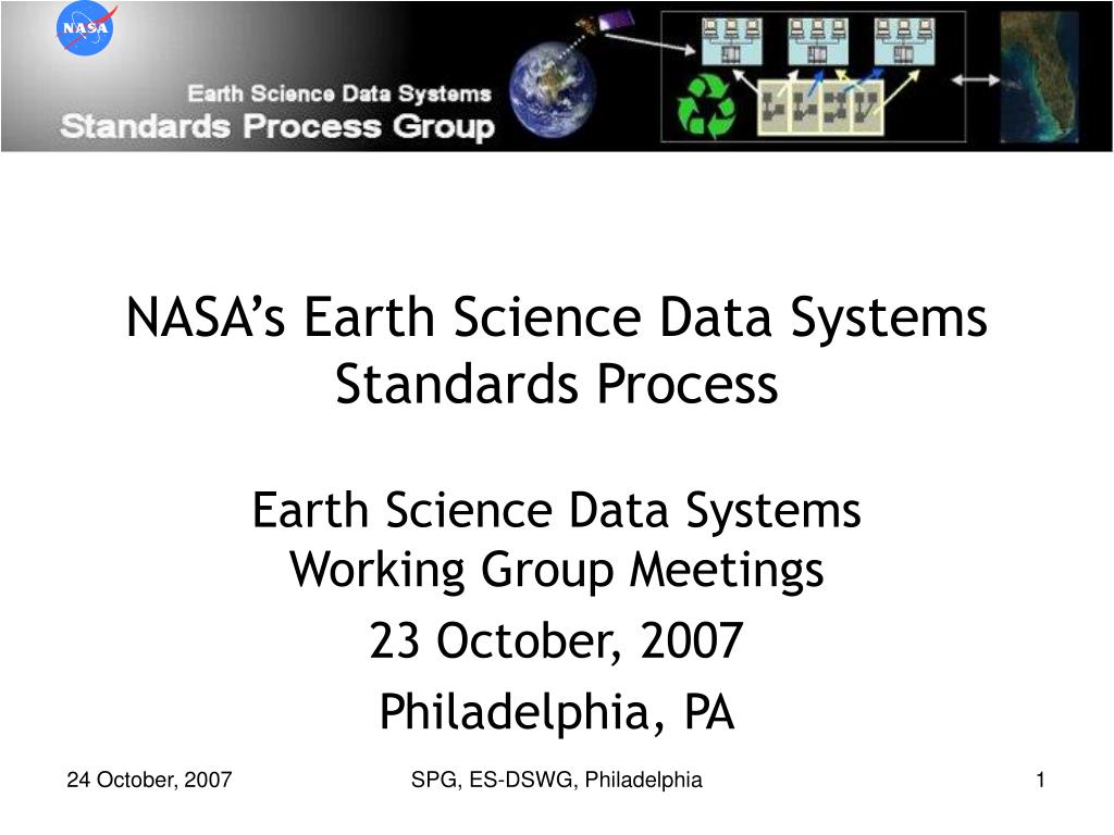 PPT - NASA’s Earth Science Data Systems Standards Process PowerPoint ...