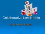 PPT - Collaborative Leadership PowerPoint Presentation, free download ...