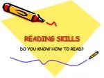 PPT - Teaching Reading Skills PowerPoint Presentation, free download ...
