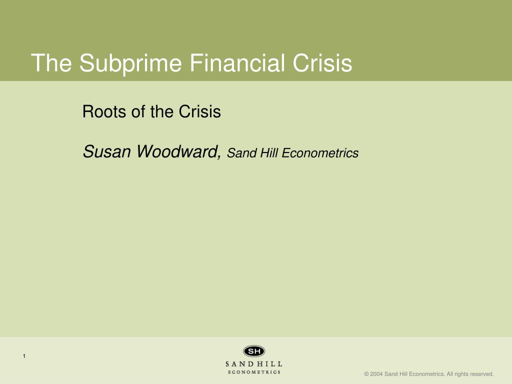 PPT - The Subprime Financial Crisis PowerPoint Presentation, free ...