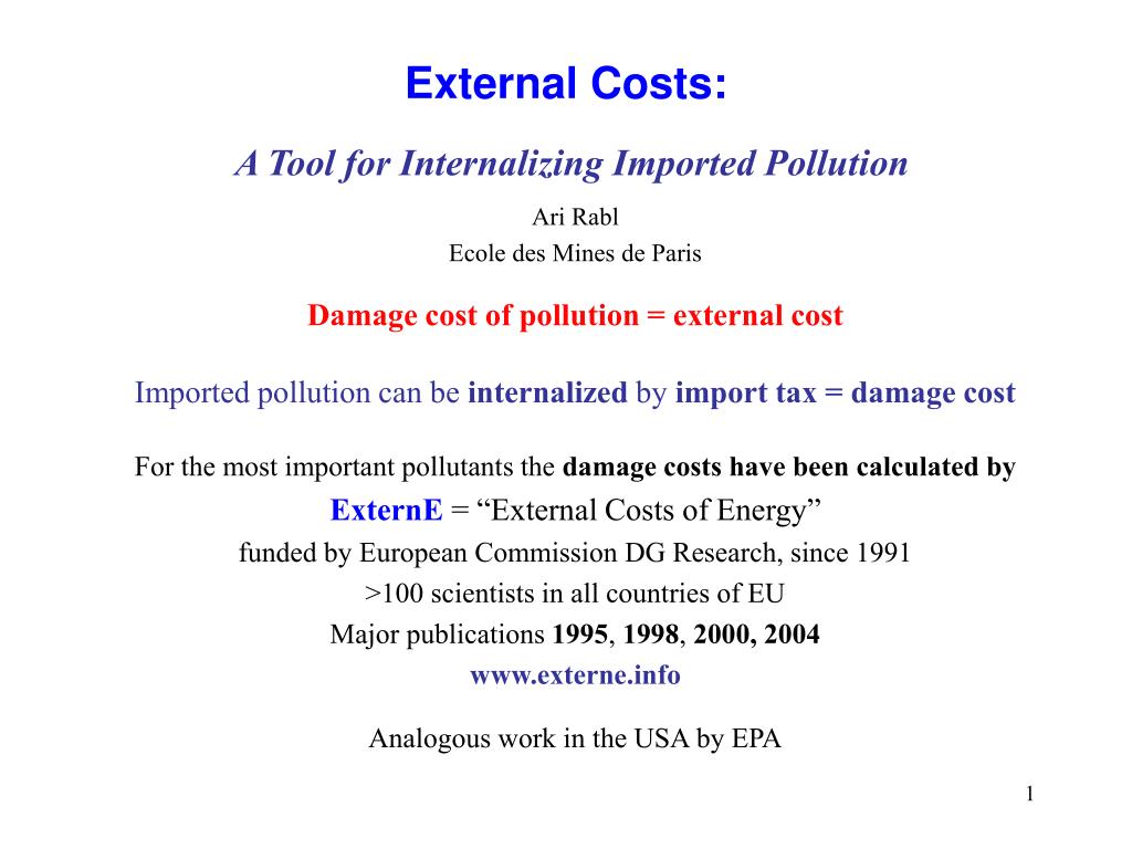 PPT - External Costs: A Tool for Internalizing Imported Pollution ...