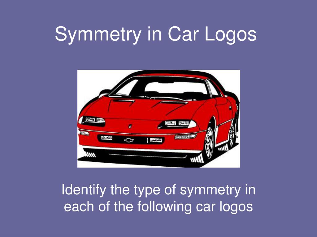 PPT - Symmetry in Car Logos PowerPoint Presentation, free download - ID ...