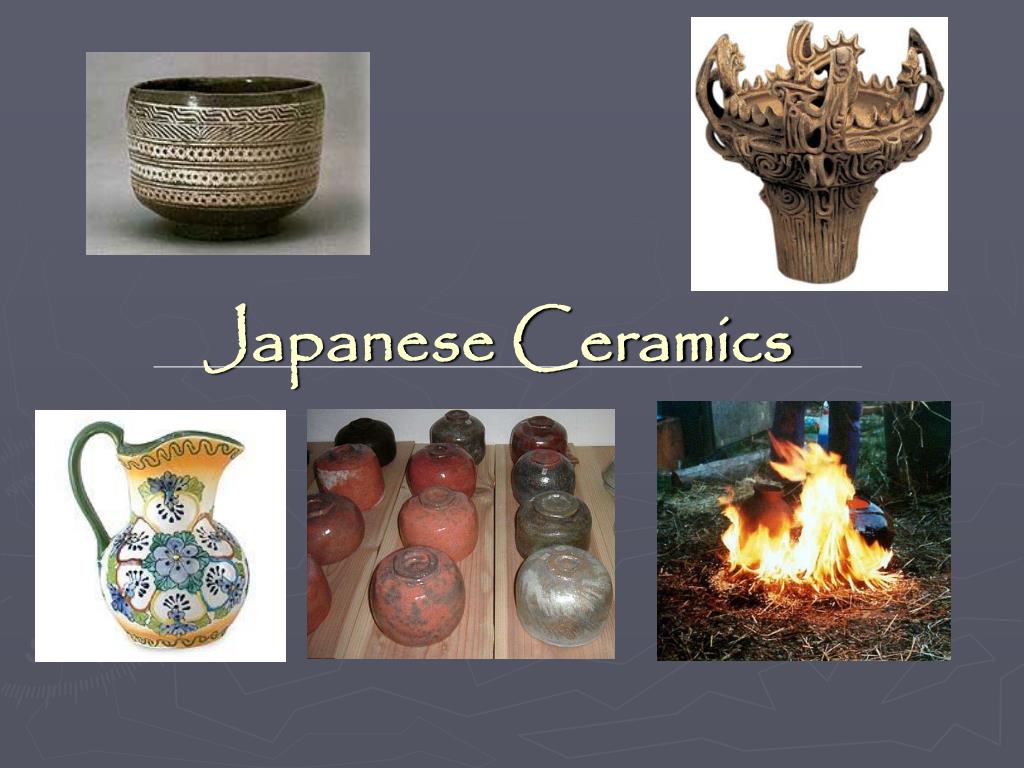 PPT - Japanese Ceramics PowerPoint Presentation, free download - ID:5141300