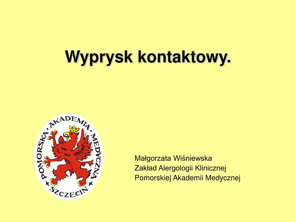 PPT - Wyprysk kontaktowy. PowerPoint Presentation, free download - ID ...