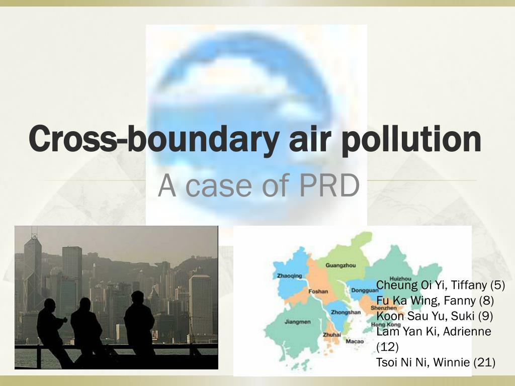 PPT - Cross-boundary air pollution PowerPoint Presentation, free ...