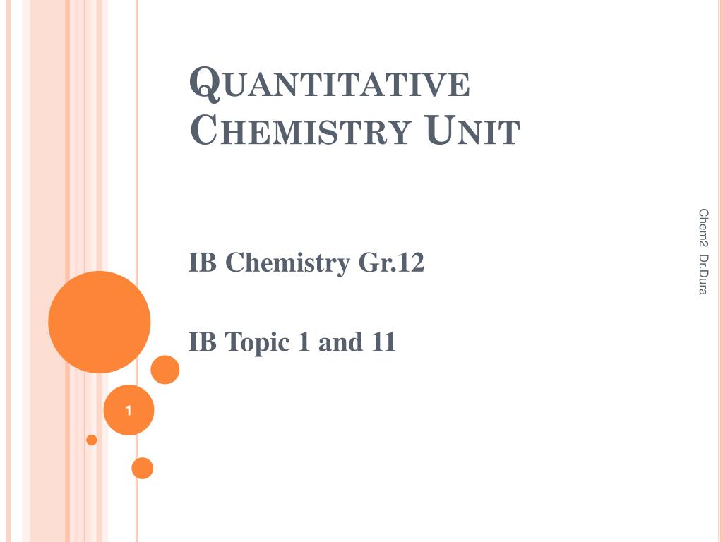PPT - Quantitative Chemistry Unit PowerPoint Presentation, free ...