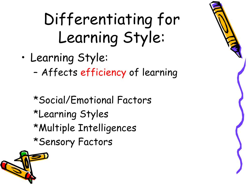PPT - Differentiating for Learning Style: PowerPoint Presentation, free ...