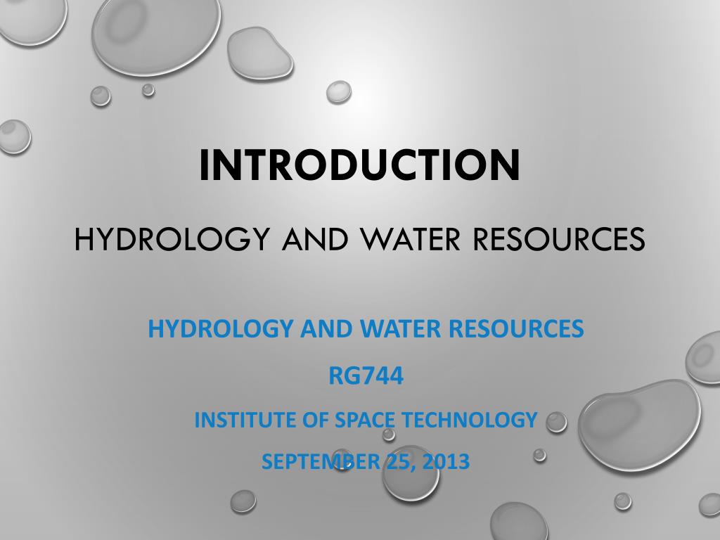 PPT - Introduction Hydrology and Water Resources PowerPoint ...