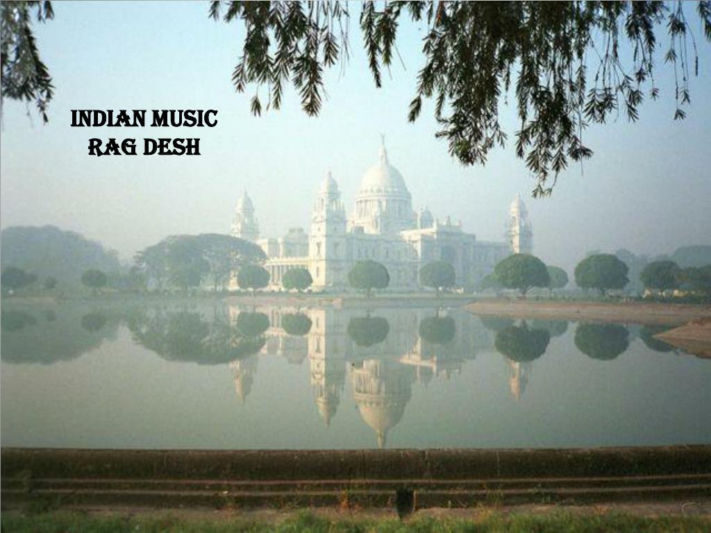 PPT - Rag Desh PowerPoint Presentation, free download - ID:5146811