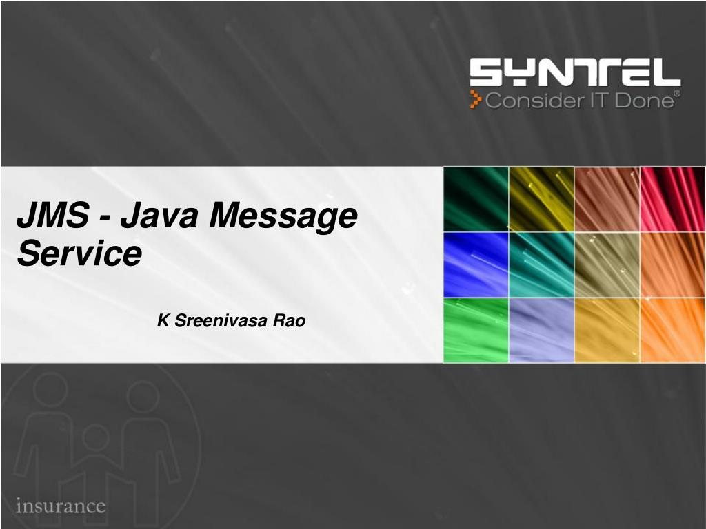PPT - JMS - Java Message Service K Sreenivasa Rao PowerPoint ...