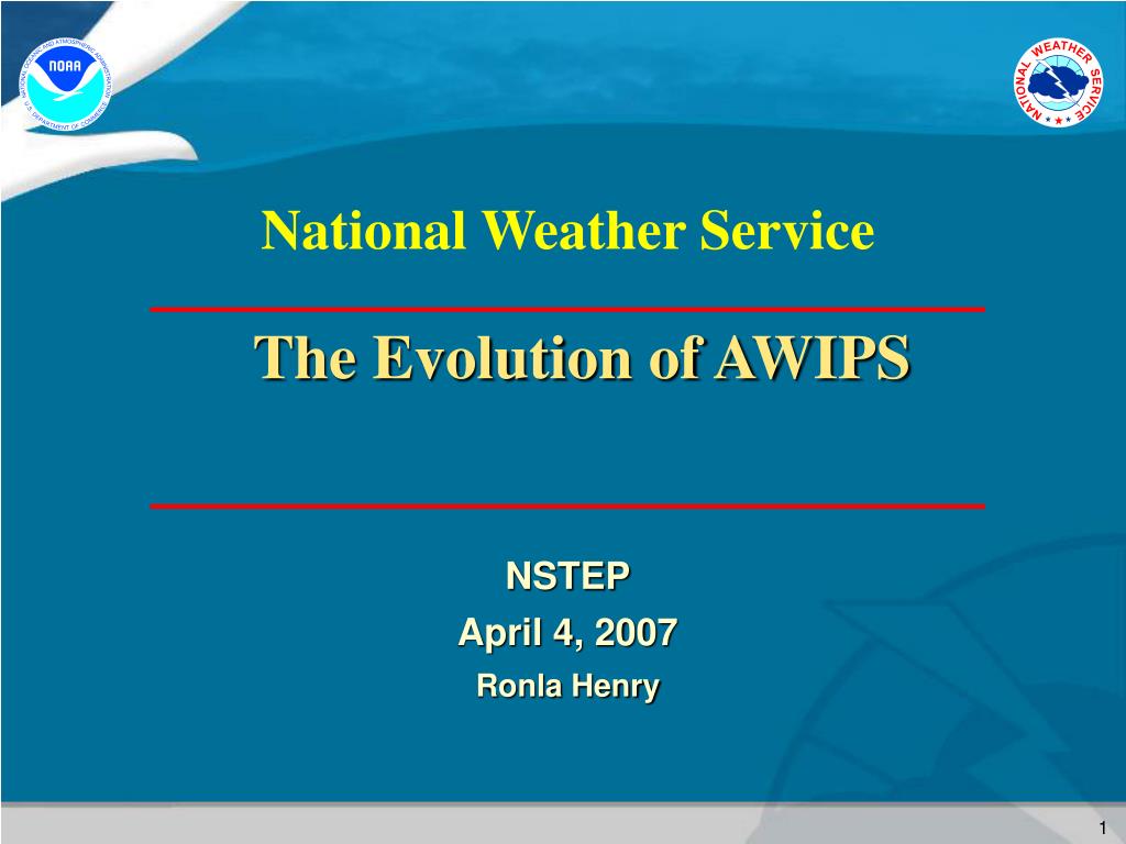 PPT - The Evolution of AWIPS PowerPoint Presentation, free download ...