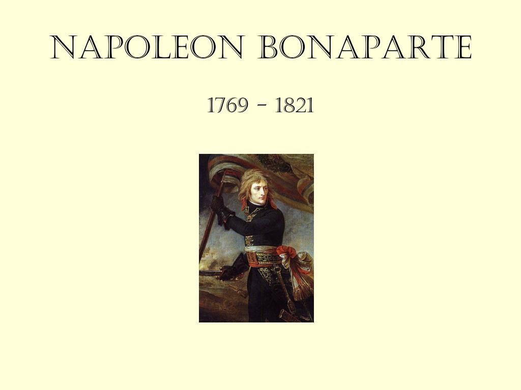 PPT - Napoleon Bonaparte PowerPoint Presentation, free download - ID ...