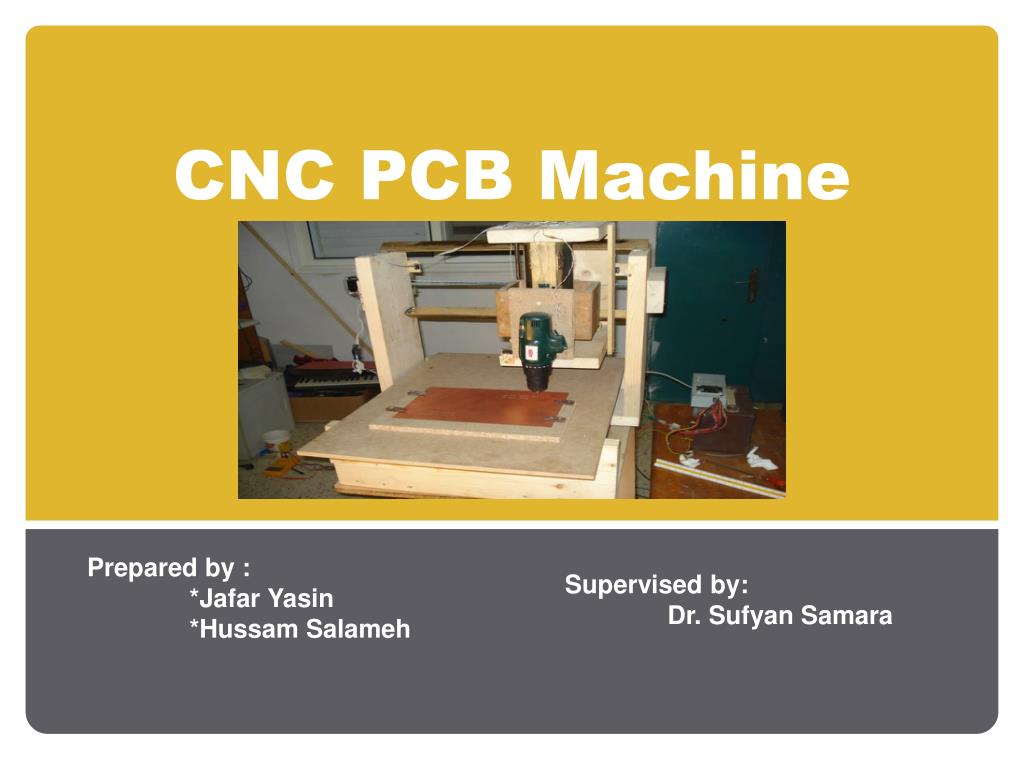 PPT - CNC PCB Machine PowerPoint Presentation, free download - ID:5151474