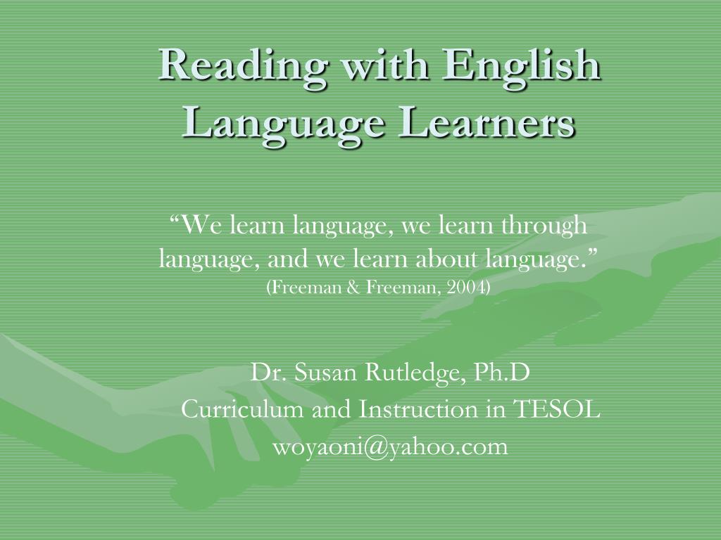 PPT - Reading with English Language Learners PowerPoint Presentation ...