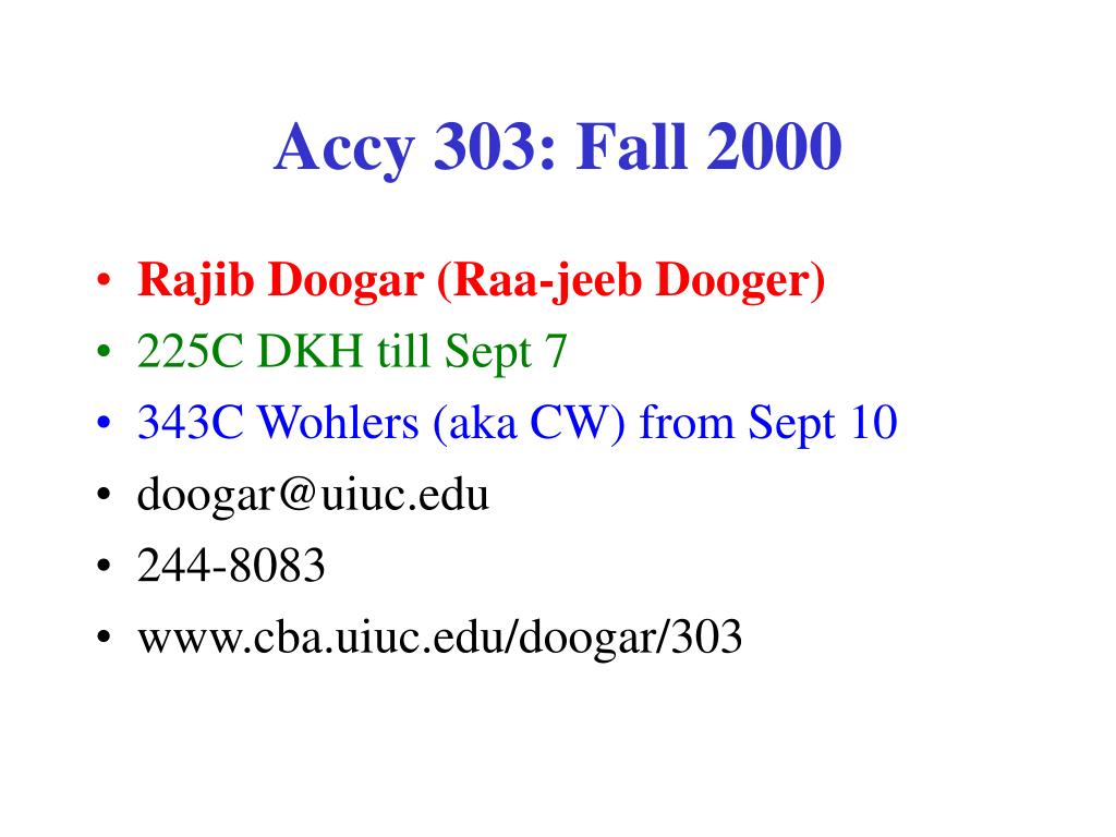 PPT - Accy 303: Fall 2000 PowerPoint Presentation, free download - ID ...
