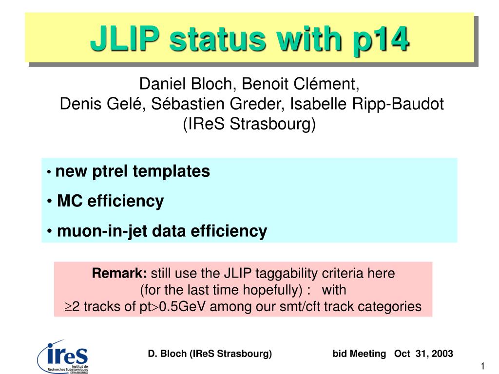 PPT - JLIP status with p14 PowerPoint Presentation, free download - ID:5153357