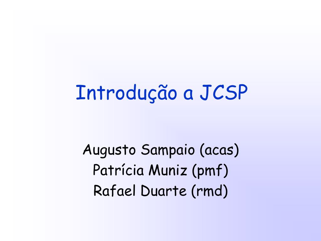PPT - Introdução a JCSP PowerPoint Presentation, free download - ID:5154679