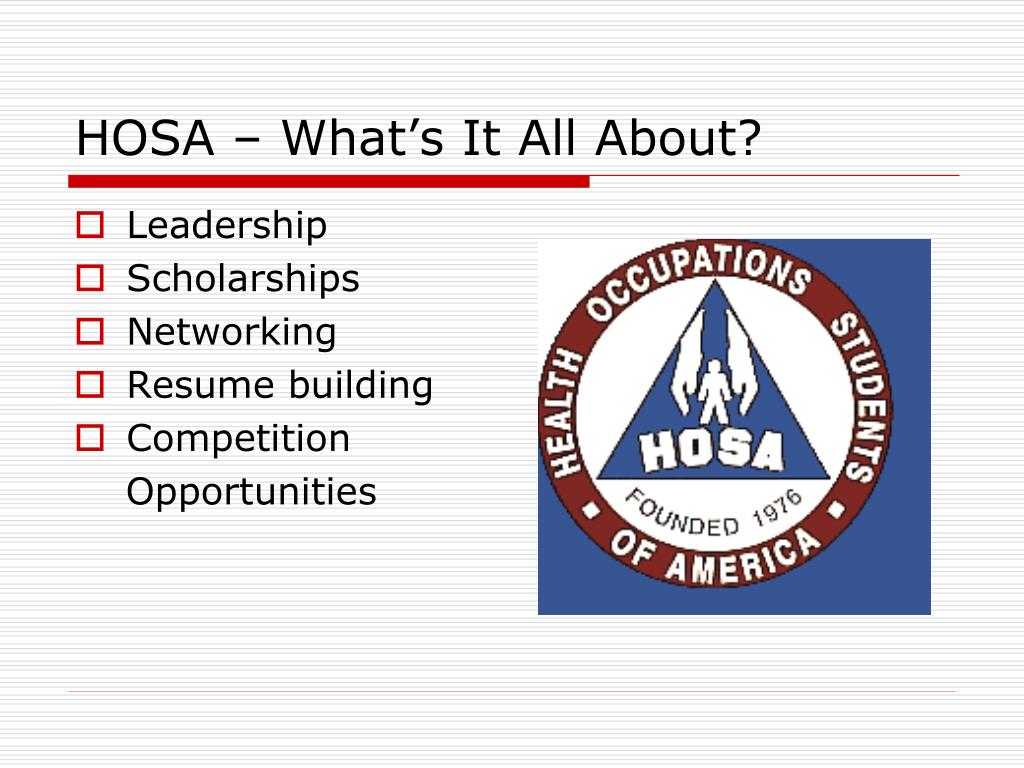 PPT - HOSA – What’s It All About? PowerPoint Presentation, free ...
