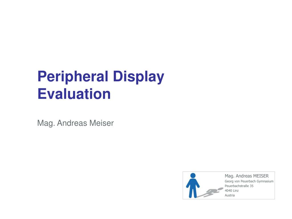 PPT - Peripheral Display Evaluation PowerPoint Presentation, free ...