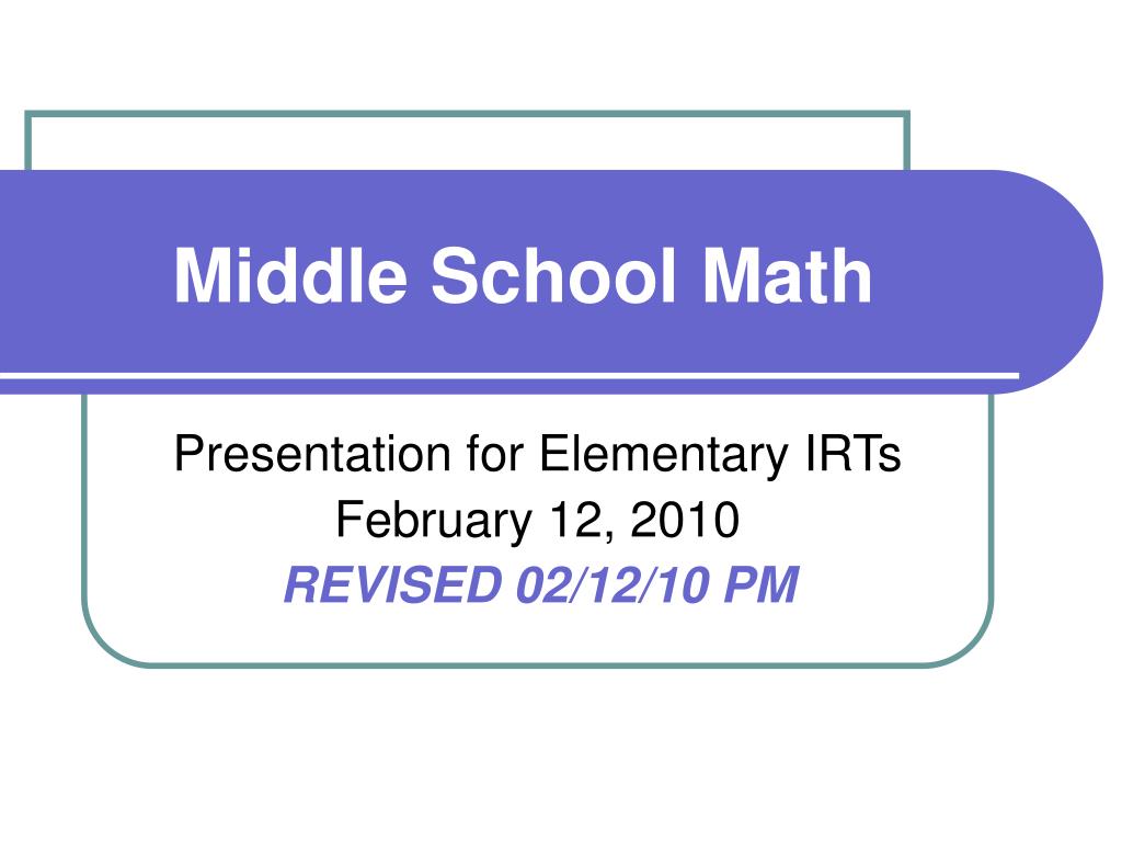 PPT - Middle School Math PowerPoint Presentation, free download - ID ...