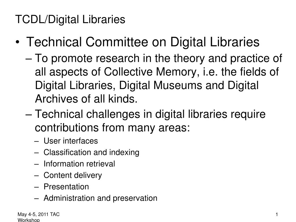 PPT - TCDL/Digital Libraries PowerPoint Presentation, free download ...