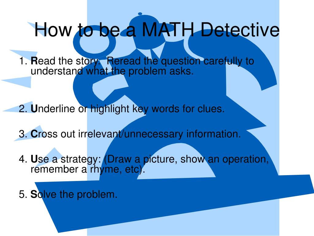 PPT - How to be a MATH Detective PowerPoint Presentation, free download ...