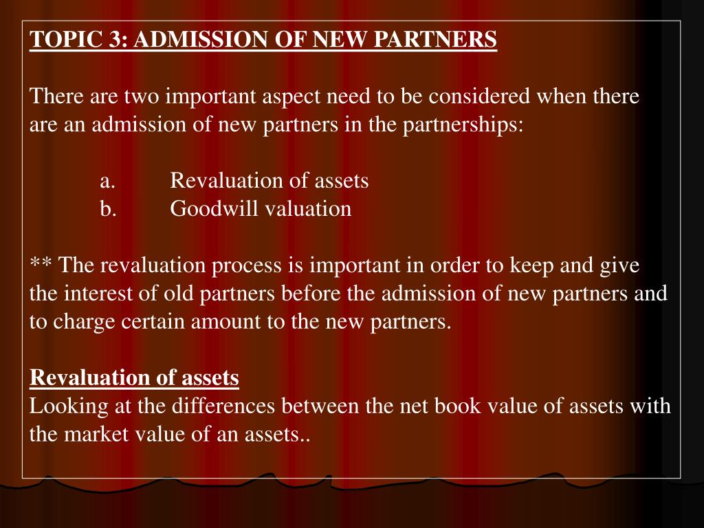 PPT - TOPIC 3: ADMISSION OF NEW PARTNERS PowerPoint Presentation, free ...