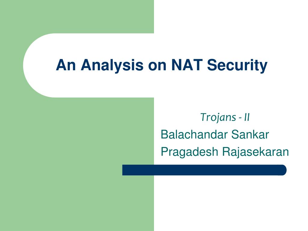 PPT - An Analysis on NAT Security PowerPoint Presentation, free ...