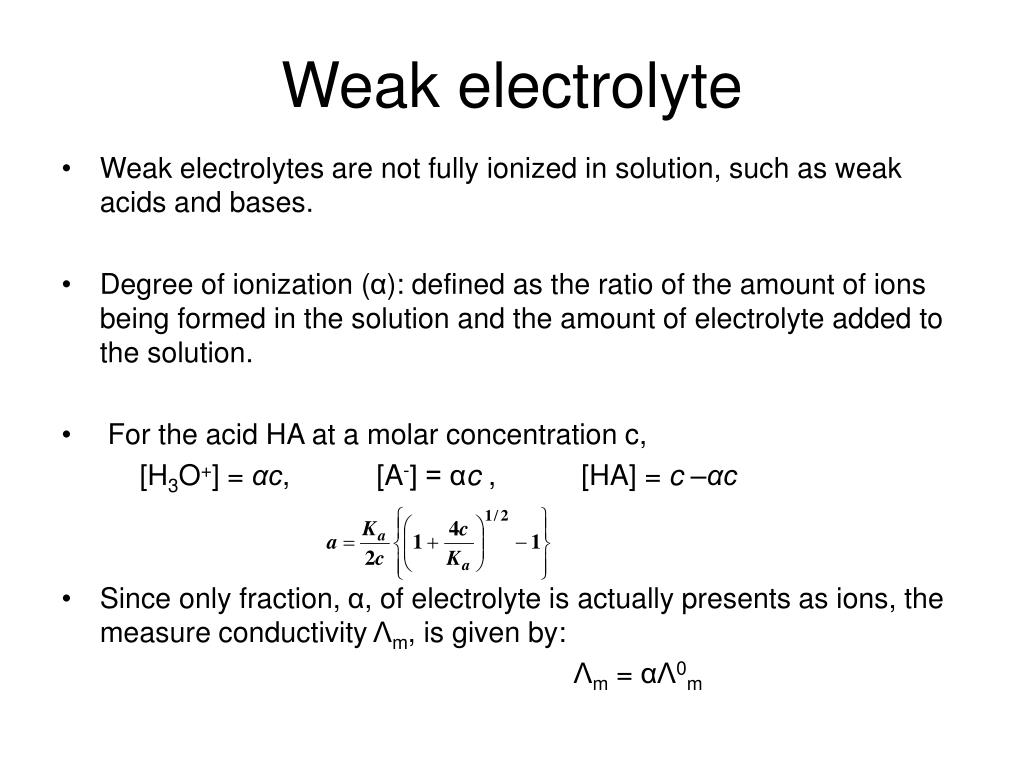 PPT - Weak electrolyte PowerPoint Presentation, free download - ID:5164332