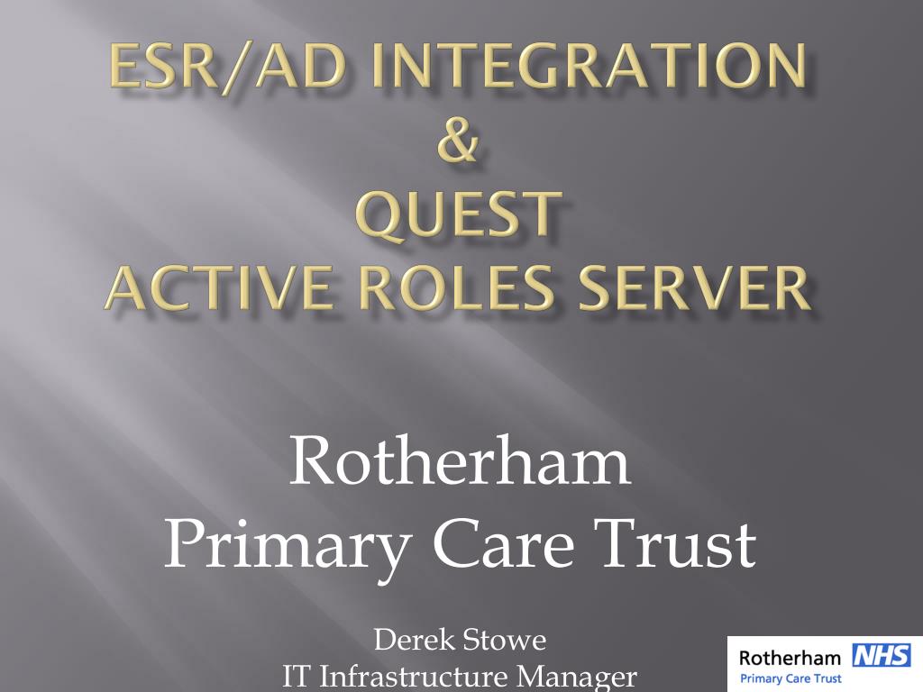 PPT - ESR/AD integration & QUEST Active RoleS Server PowerPoint ...