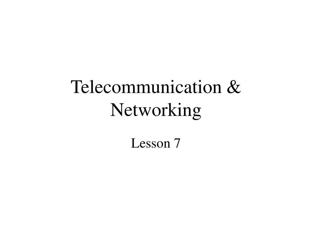 PPT - Telecommunication & Networking PowerPoint Presentation, free ...